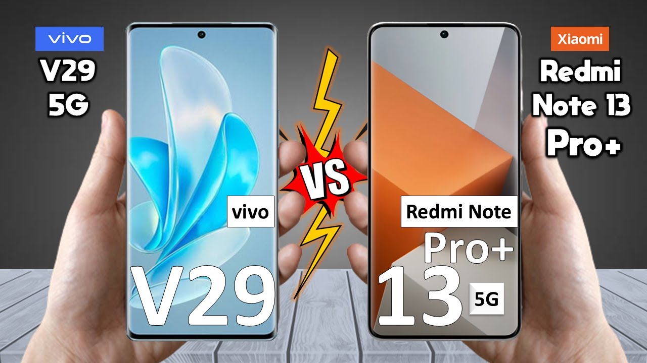 vivo V29 Vs Redmi Note 13 Pro Plus - Full Comparison 🔥 Techvs - YouTube