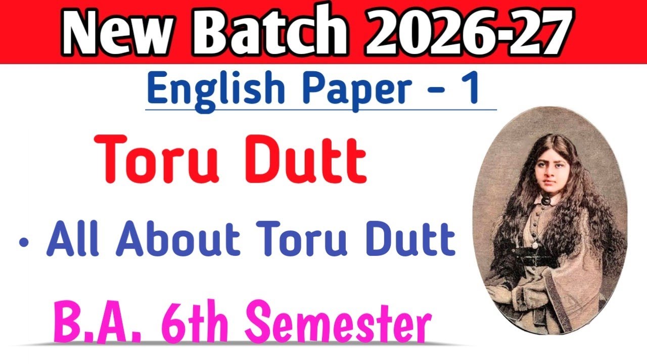 Toru Dutt Biography| Toru Dutt contribution in English Writing | All about Toru Dutt #english ...