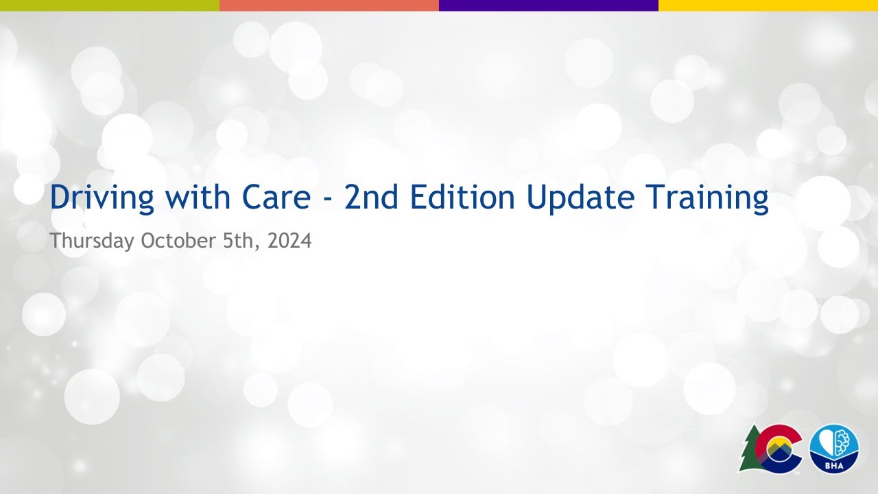 10/05/2023 Driving with Care - 2nd Edition Update Training - YouTube