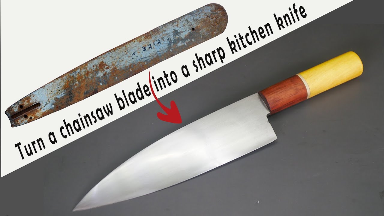 Knife Making - Turn a chainsaw blade into a sharp kitchen knife - YouTube