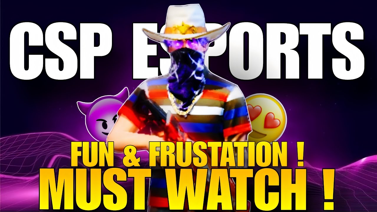 How to play CS tournament Part -2 | CSP eSports | Optimized rules and ...