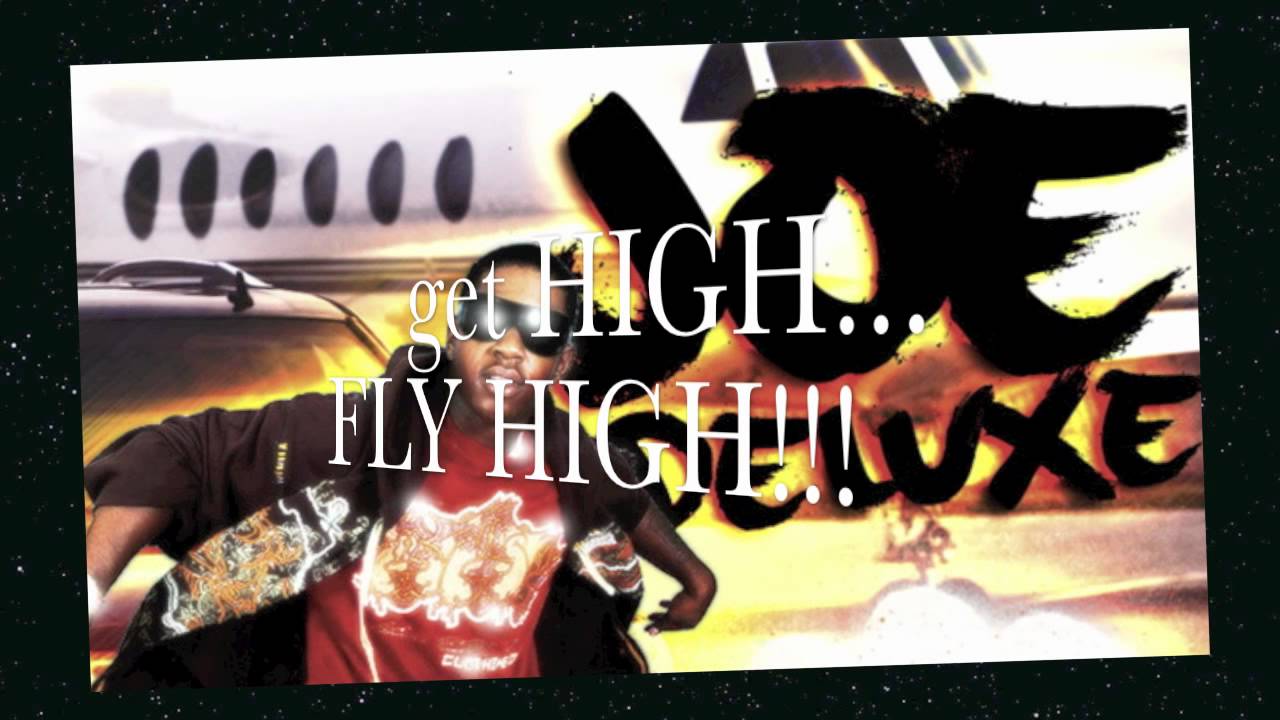 Joe Deluxe--"Fly High" (Official Still Video) - YouTube