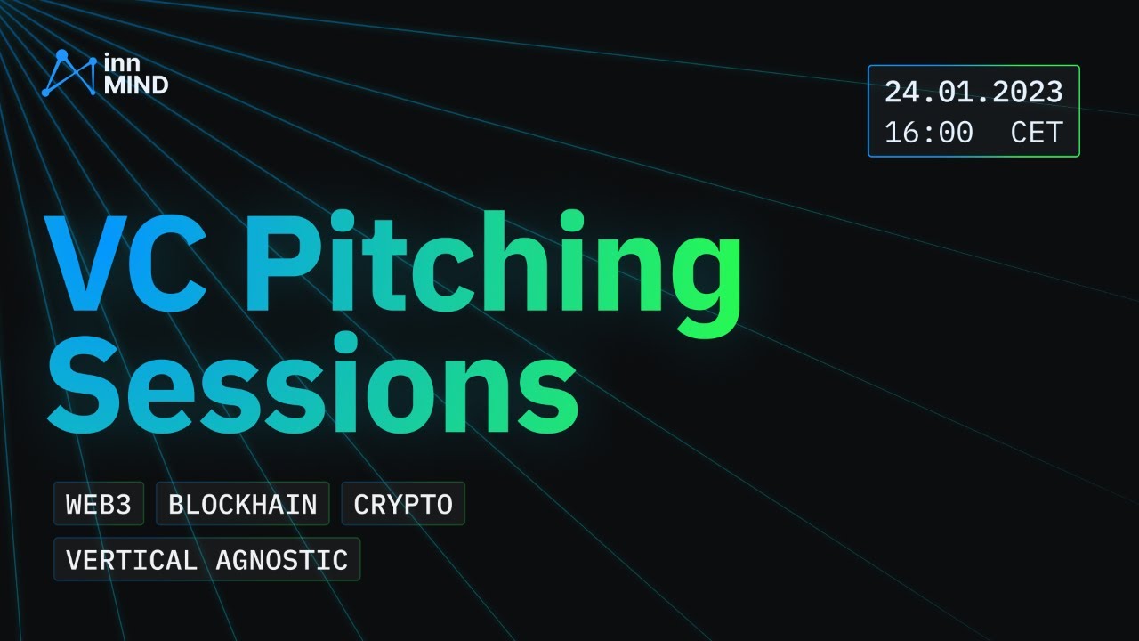 Web3 VC Pitching Sessions by InnMind: January Edition - YouTube