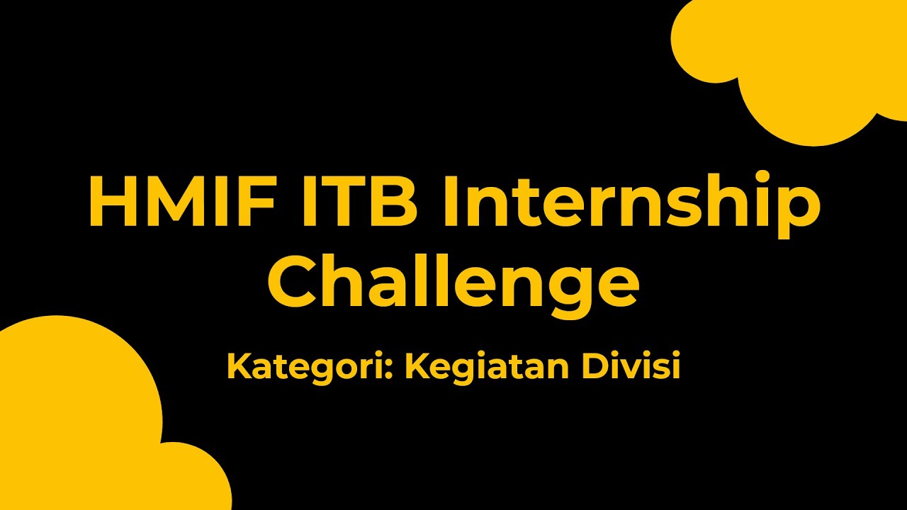 Internship Challenge: Kegiatan Divisi - YouTube