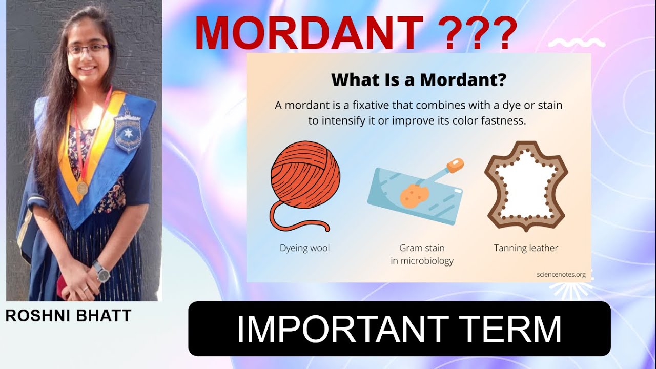 What is the meaning of mordant ? @roshnibhatt2801 - YouTube