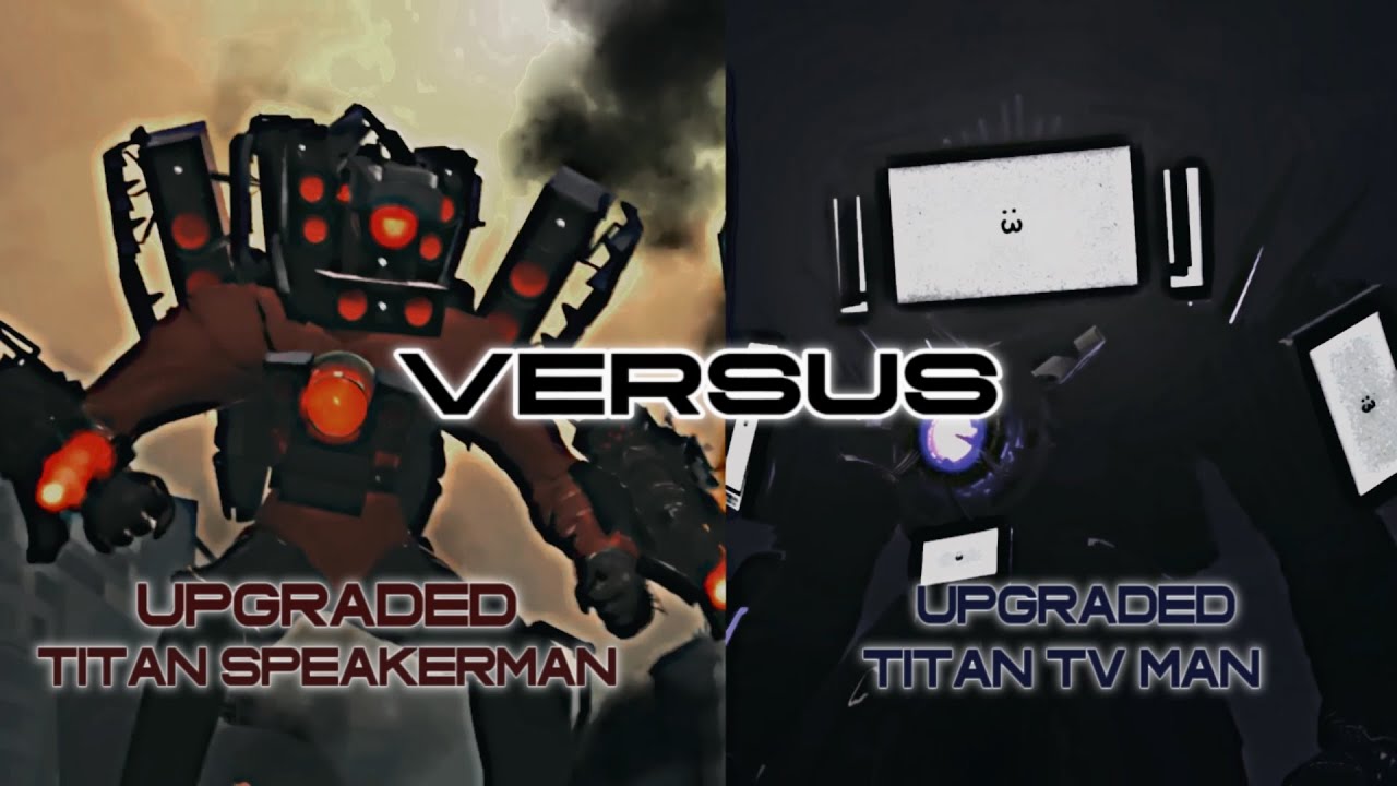 Titan TV man vs Titan Speakerman - YouTube