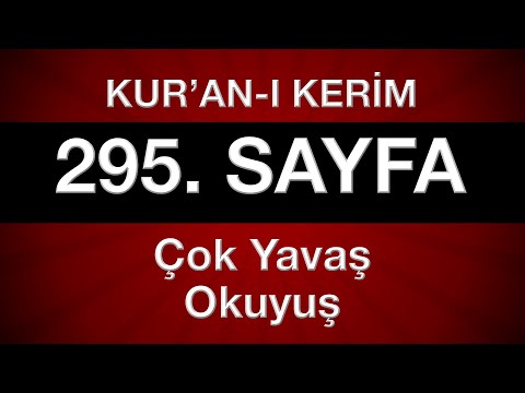 Kuran 295. sayfa 15. cüz yeni öğrenenler için tecvitli sayfa sayfa çok yavaş okuyuş en yavaş hatim