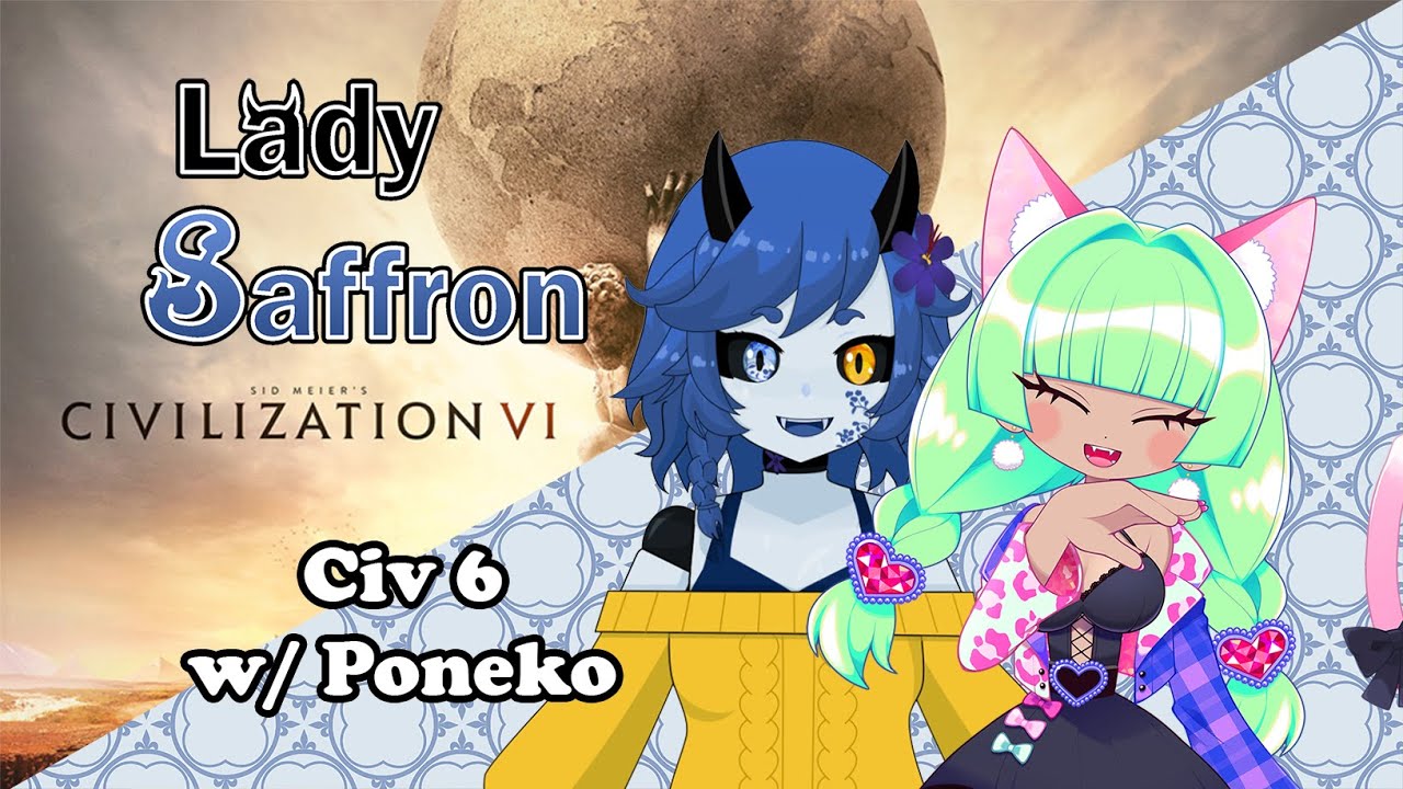 Civilizationing with @PonekoVT [Lady Saffron Vtuber] - YouTube