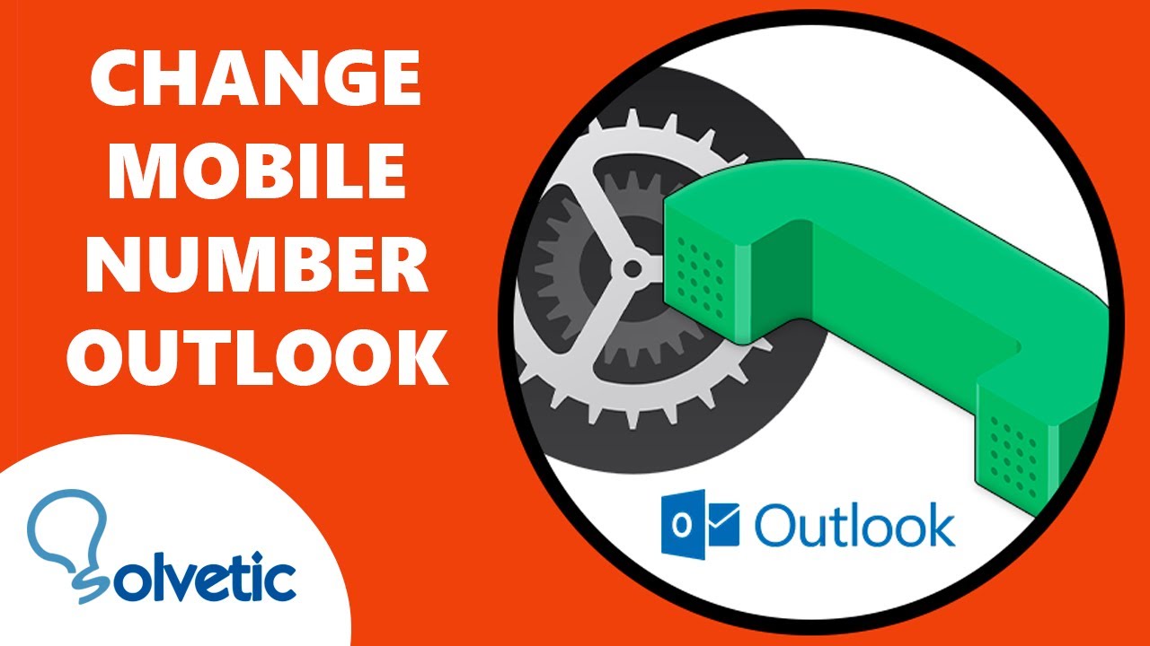 CHANGE MOBILE NUMBER In OUTLOOK Account YouTube CHANGE MOBILE NUMBER In OUTLOOK Account YouTube