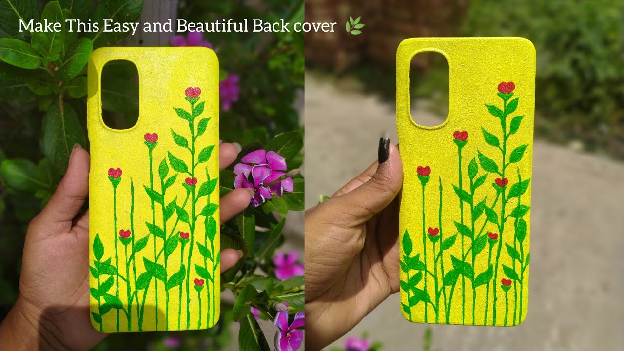 Mobile Back Cover Painting 🌷 / Mobile Cover Painting At Home / Mobile ...