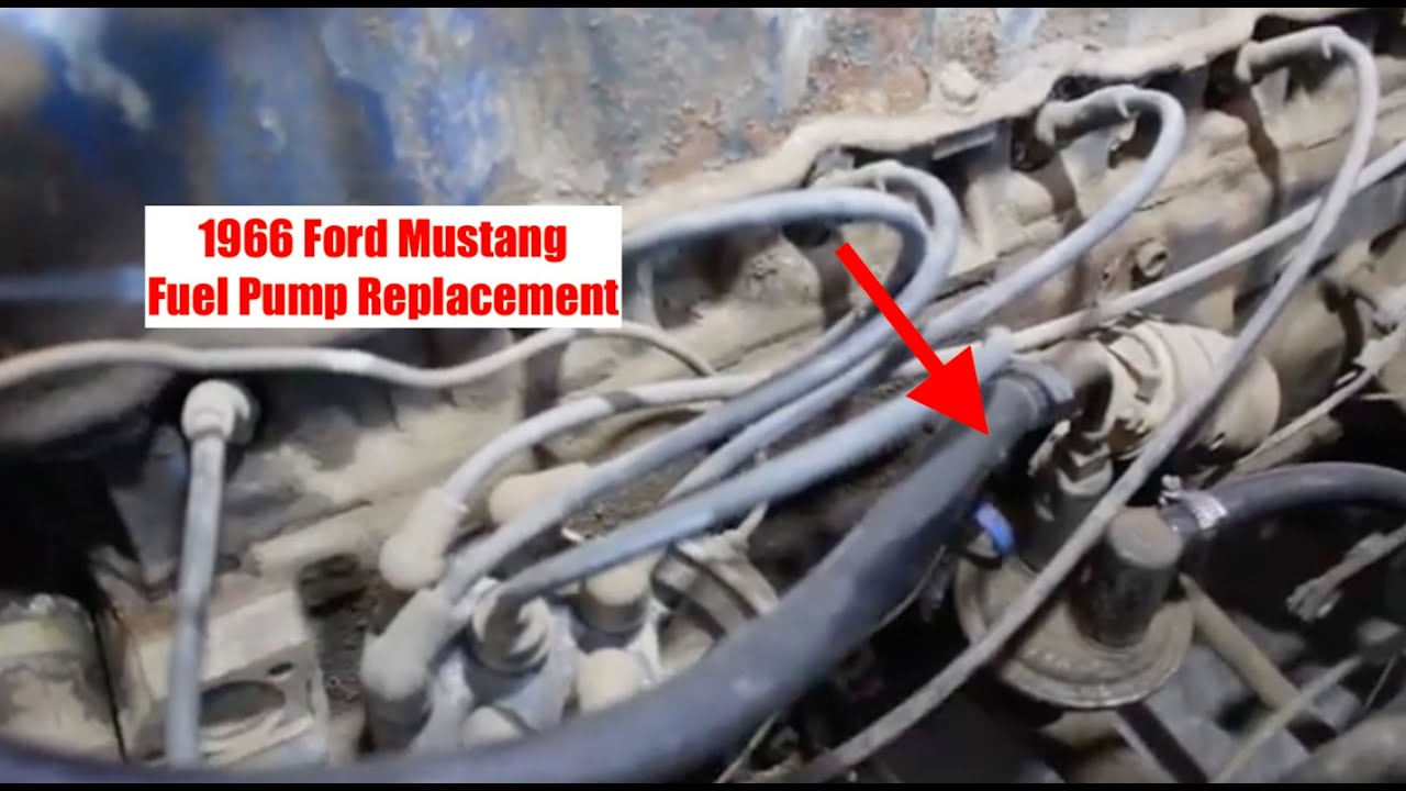1966 Mustang Fuel Pump Replacement - YouTube