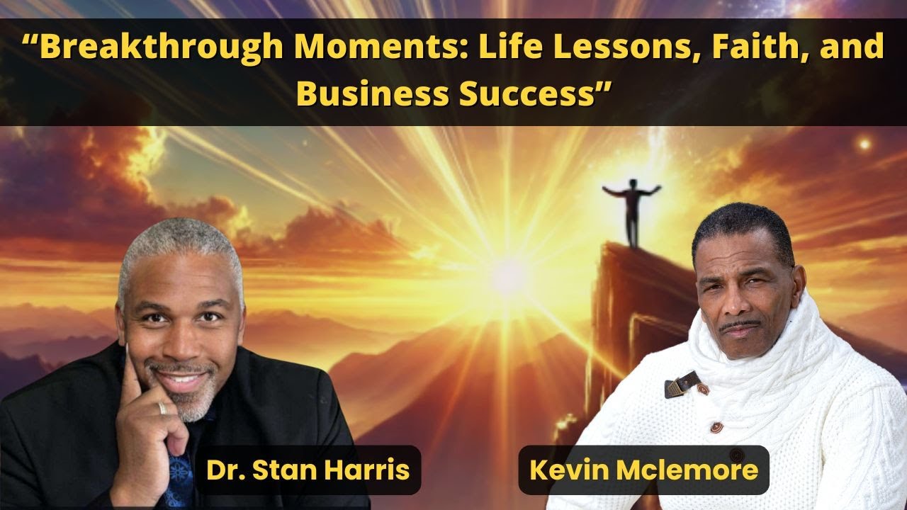 "Breakthrough Moments: Life Lessons, Faith, and Business Success" With ...