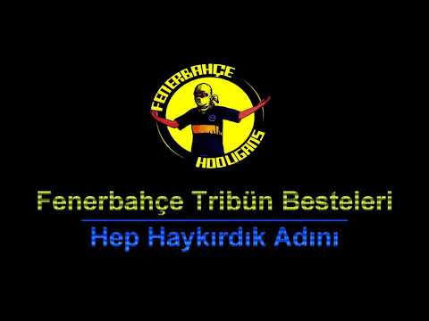 Beste - Hep Haykırdık Adını Biz Fenerbahçe |#2