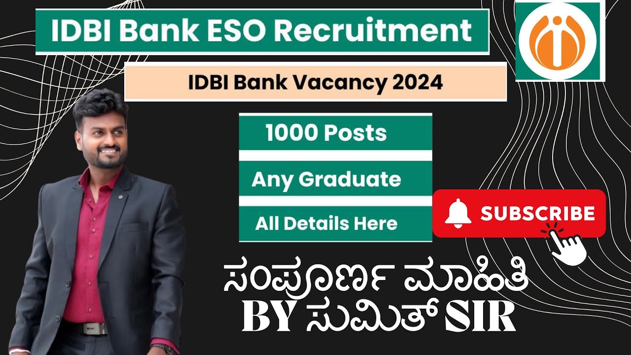 IDBI BANK ESO NOTIFICATION 1000 VACANCIES - COMPLETE DETAILS BY SUMIT ...