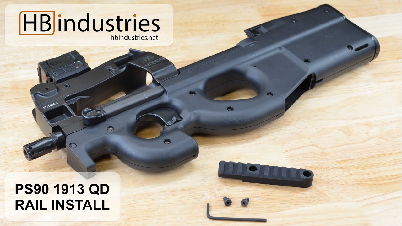 HBI FN PS90 1913 QD Rail Install - YouTube