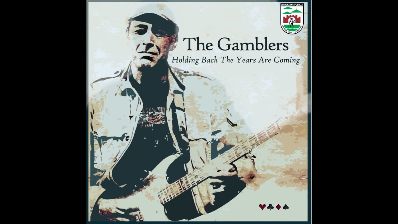 THE GAMBLERS 'Holding Back The Years Are Coming' 2024 !!!FULL ALBUM ...