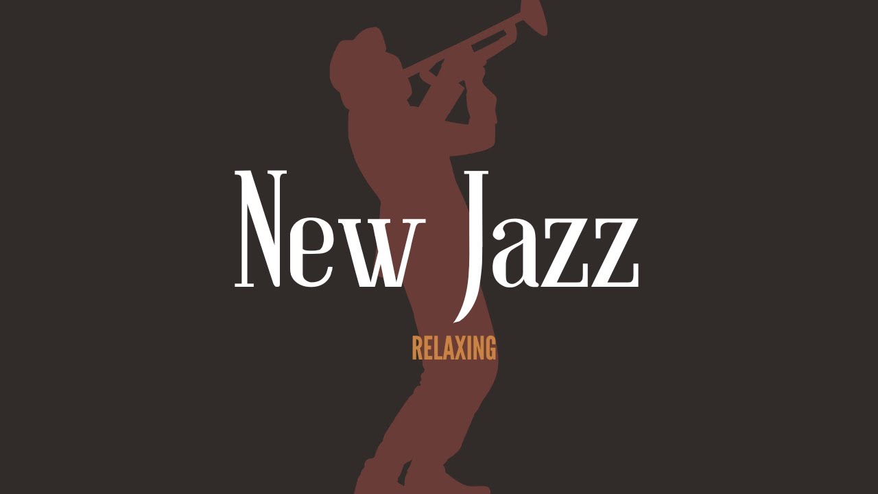 New Jazz - Jazz Live Relax - YouTube