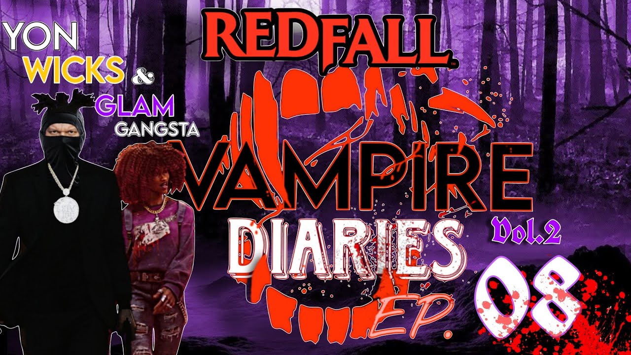 Redfall | Vampire Diaries | Vol.2 | "In The Truck" | Co-op | Midnight ...