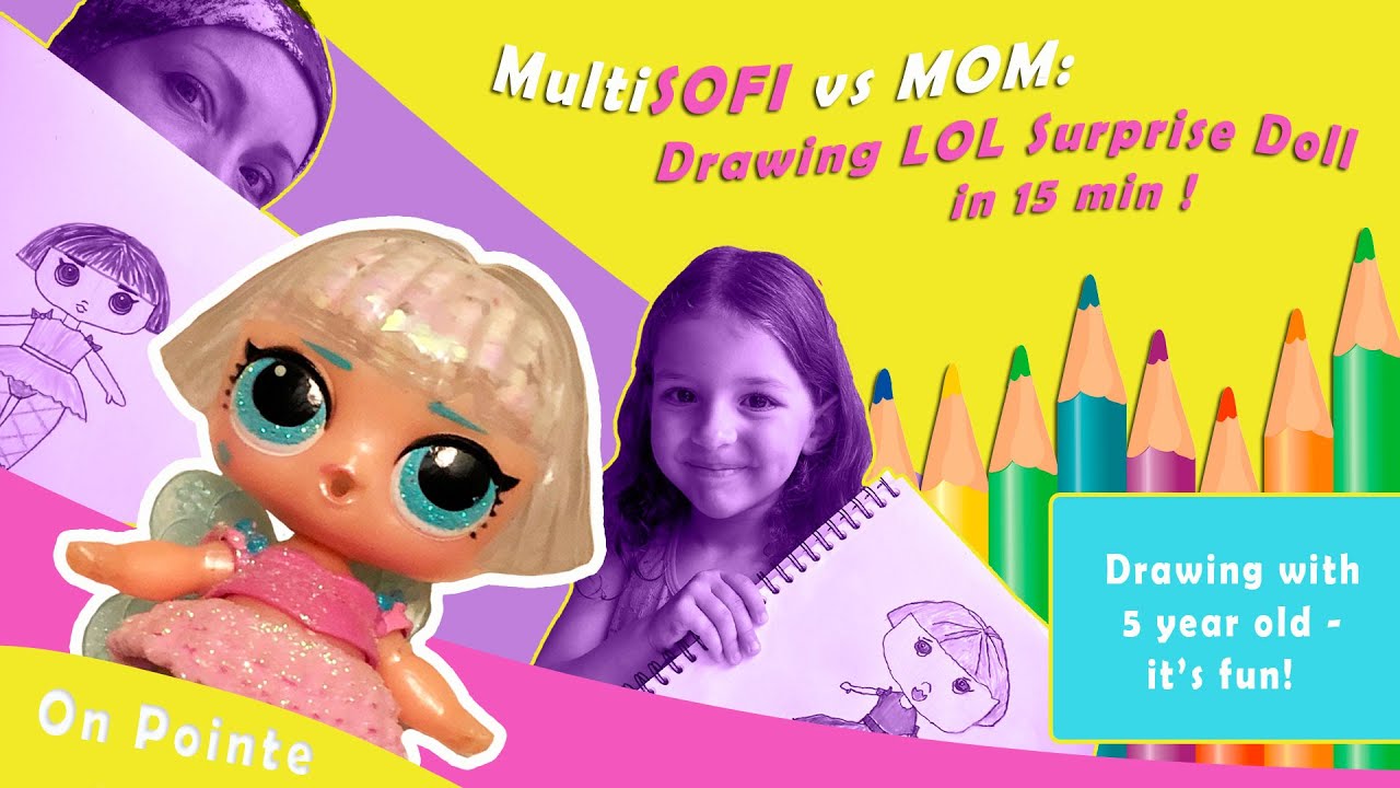 MultiSofi: How To Draw LOL Surprise Doll with Mom! 15-min Drawing ...