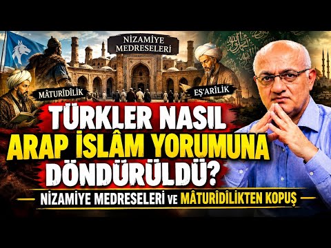 NİZAMİYE MEDRESELERİ TÜRKLERİN KADERİNİ NASIL ETKİLEDİ? DOGMATİK SÜNNİCİLİĞİN KÖKENİ