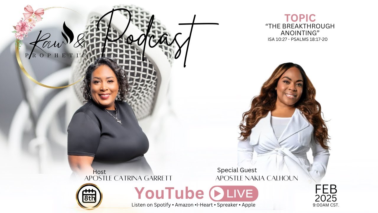 The Breakthrough Anointing with Special Guest Apostle Nakia Calhoun ...