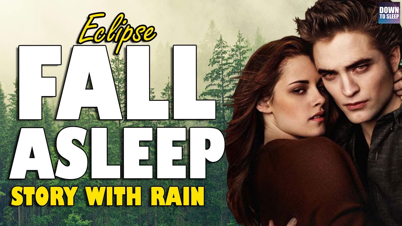 Twilight Eclipse to help you sleep - Soothing ASMR bedtime (with rain ...