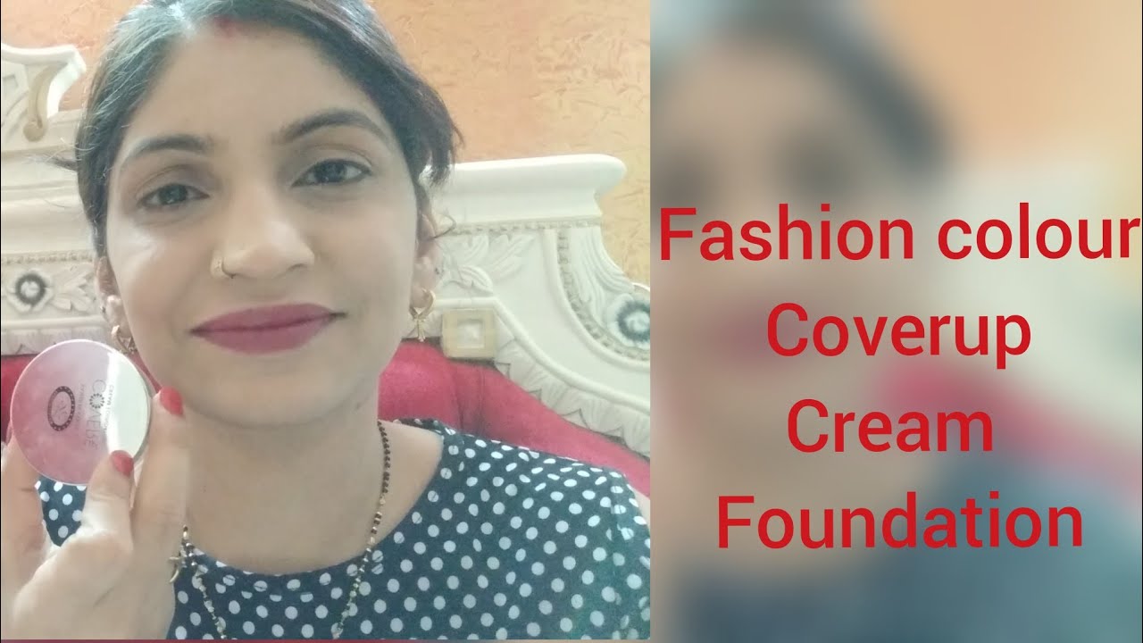 fashion colour coverup cream foundation/create perfect base - YouTube