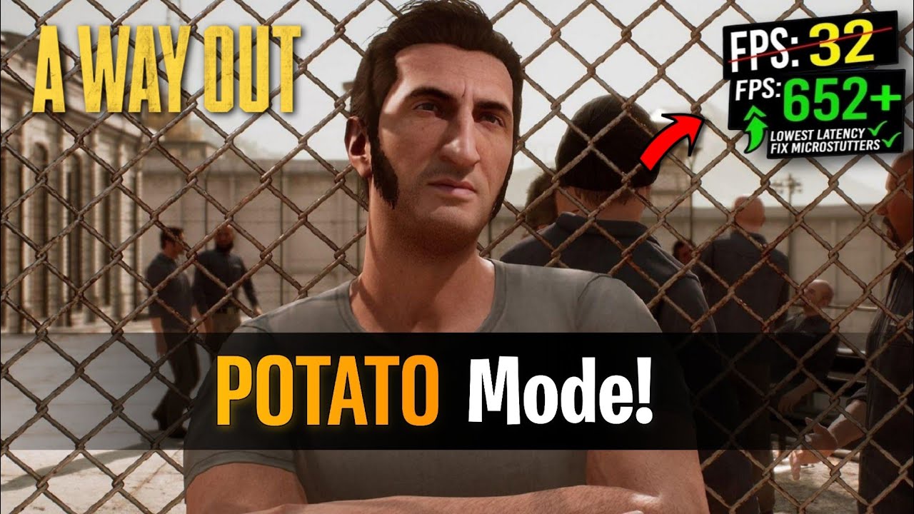 A Way Out: FPS Boost for Super Low End PC's! (Bit Weird) - YouTube