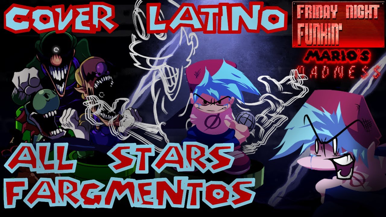 ALL-STARS MARIO MADNESS FRAGMENTOS /// [Cover Español Latino] // FNF ...