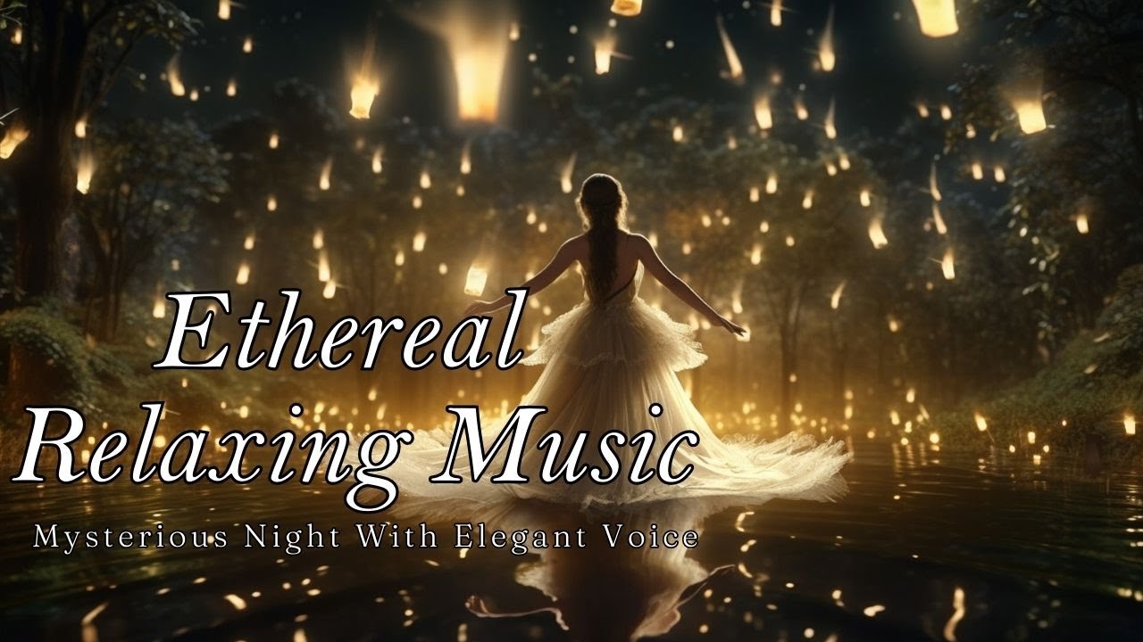 Ethereal Music Female Vocals, Ethereal Music, Enchanting, Magical ...