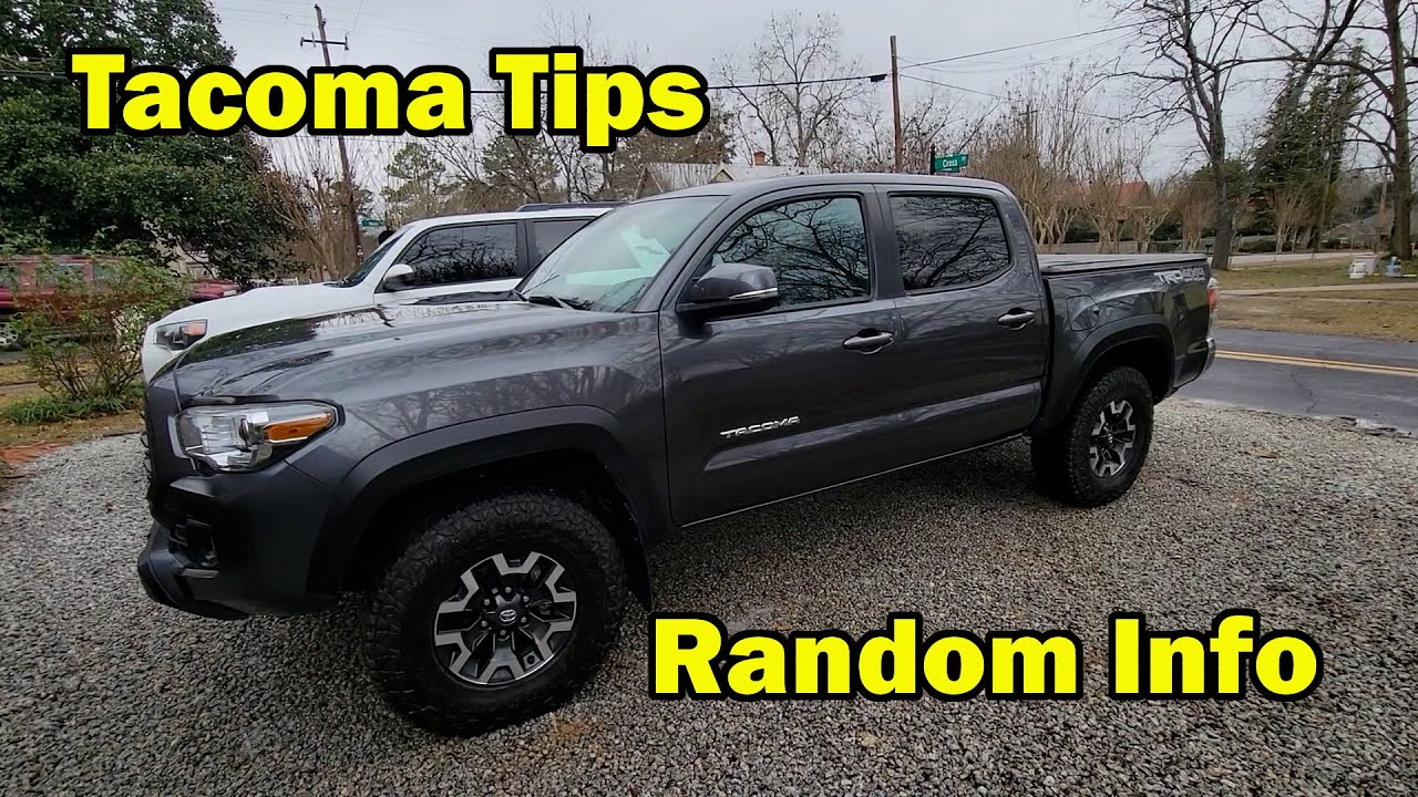 Toyota Tacoma Tips And Random Info - YouTube