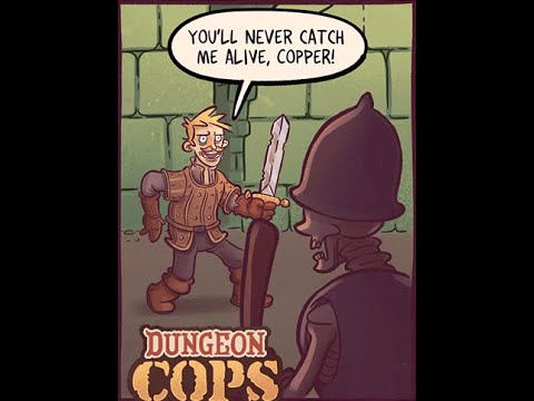 DnD: Dungeon Cops 10 - YouTube