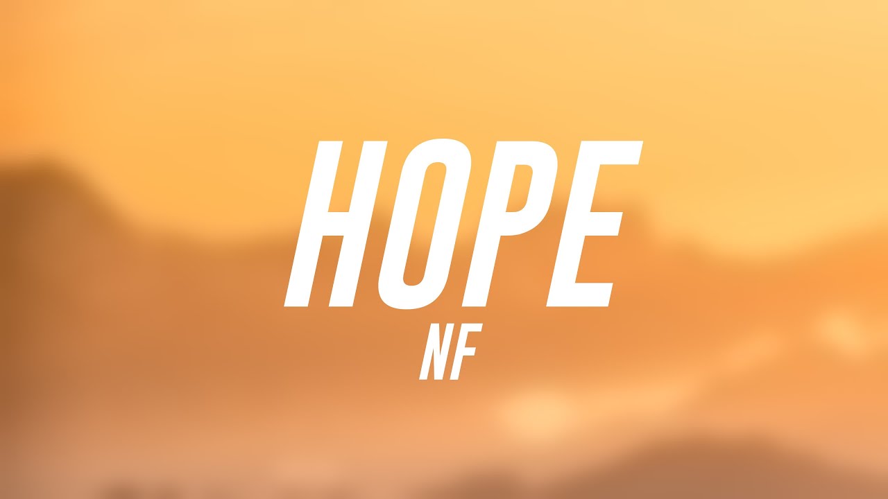 HOPE - NF |Lyric Version| 🦠 - YouTube