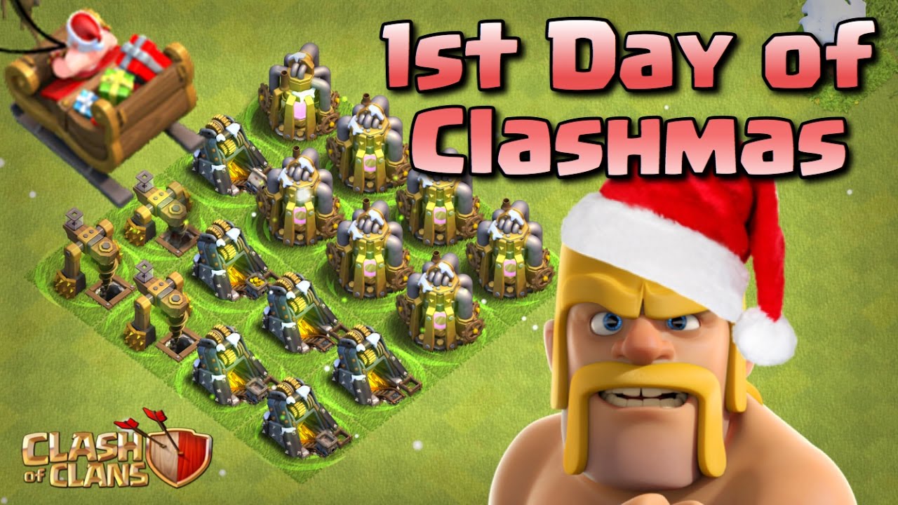 CLASH OF CLANS - 1ST DAY OF CLASHMAS - YouTube