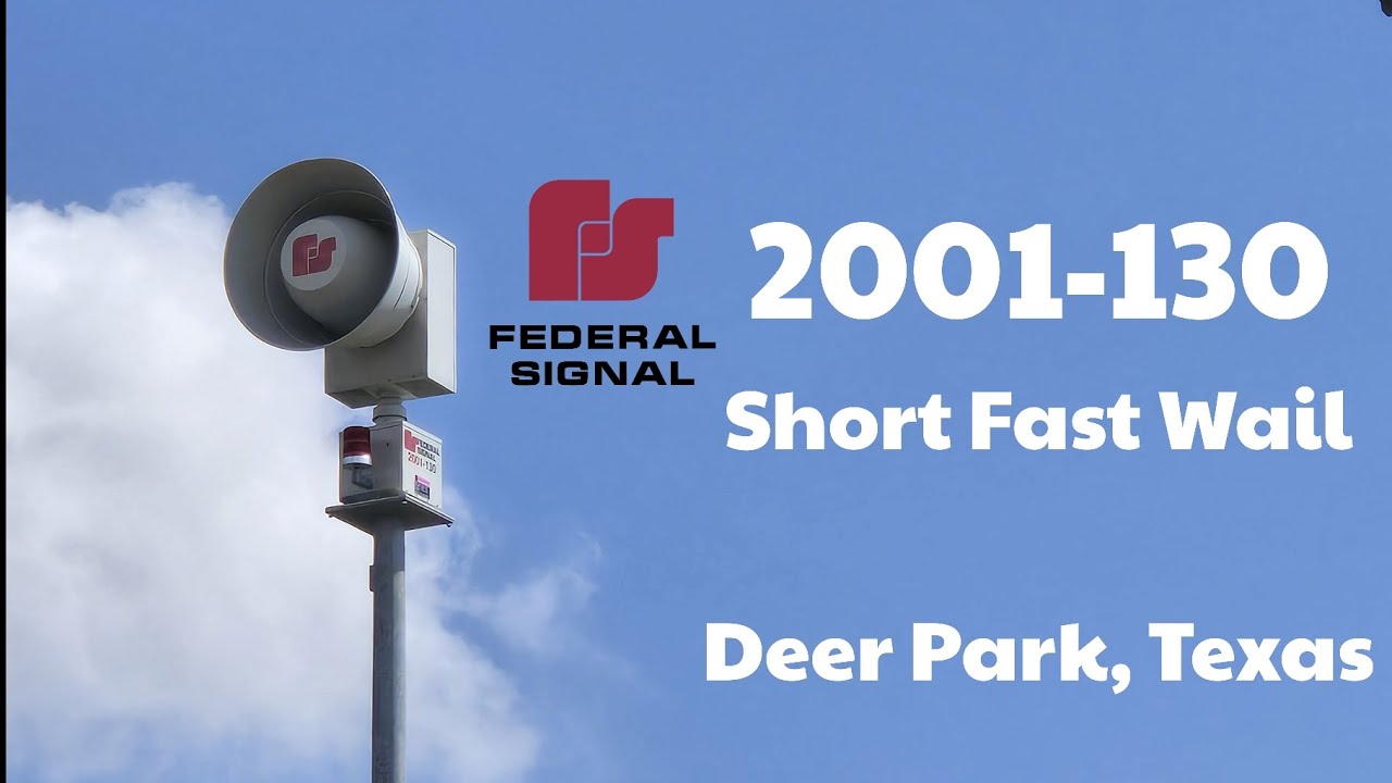 Federal Signal 2001-130 - Short Fast Wail - Deer Park, Texas - YouTube