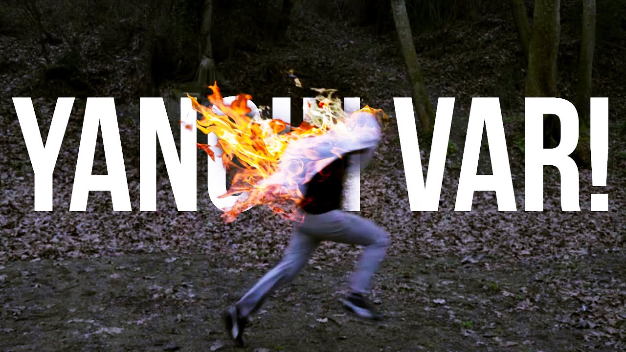 YANGIN VAR! - YouTube