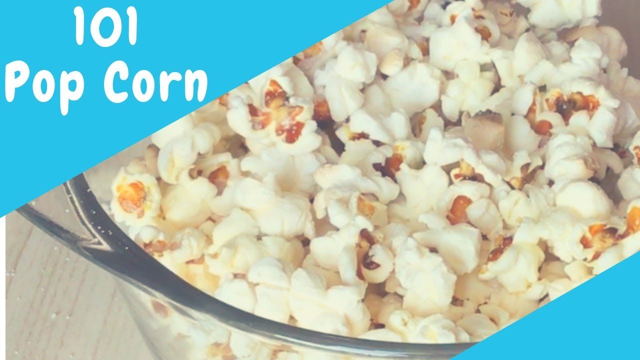 Basic 101 Pop Corn🍿🍿🍿 ️ - YouTube