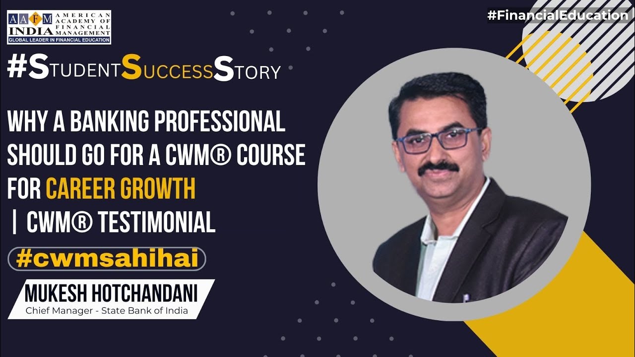 Why a Banking Professional Should Go For a CWM® Course For Career ...