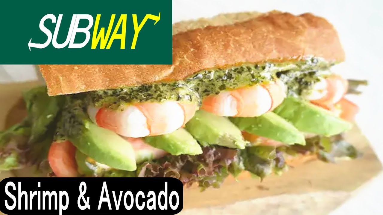 SUBWAY [Shrimp & Avocado] sandwich - YouTube