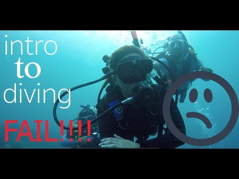 INTRO TO SCUBA DIVING FAIL!!!! - YouTube