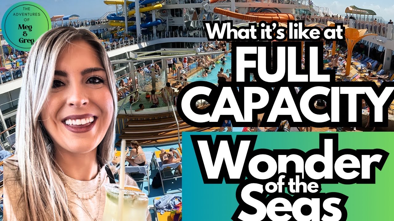 Wonder of the Seas Cruise - Royal Caribbean - What's it like at MAXIMUM ...