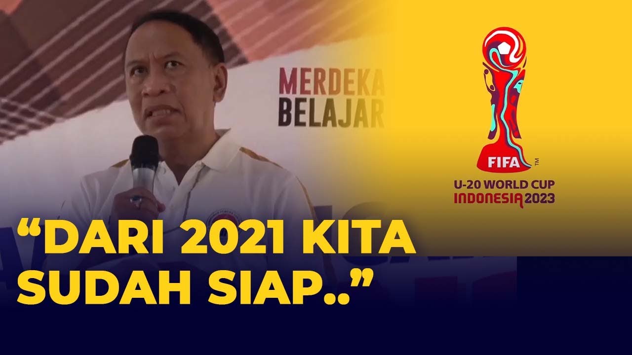 Menpora soal Kesiapan Indonesia Jadi Tuan Rumah Piala Dunia U-20: Dari ...