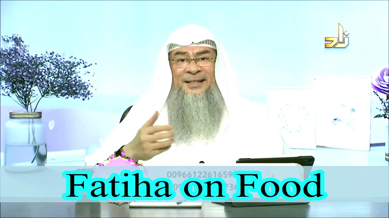 Fatiha on Food | Sheikh Assim Al Hakeem - YouTube