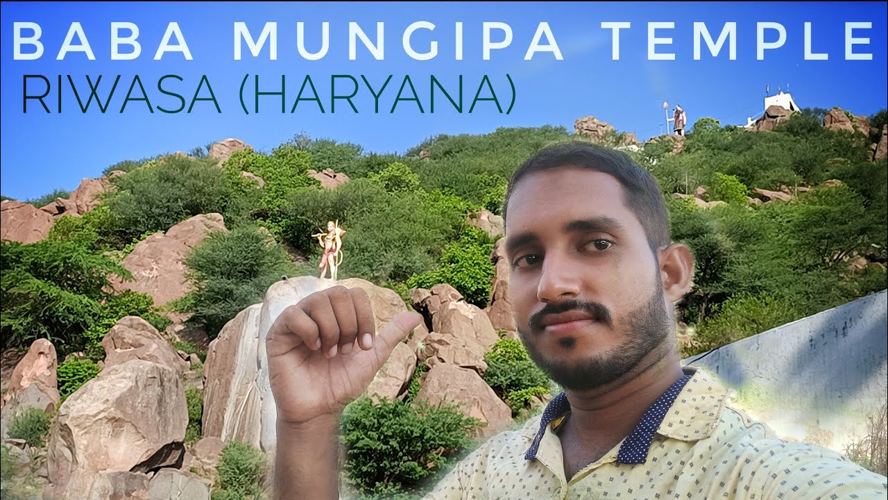 BABA MUNGIPA TEMPLE, IN VILLAGE RIWASA, HARYANA - YouTube