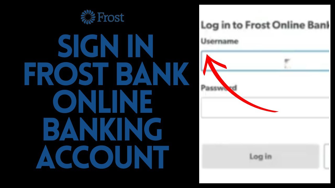 How to Log into Frost Bank Online Banking Account | Sign In to Frost ...