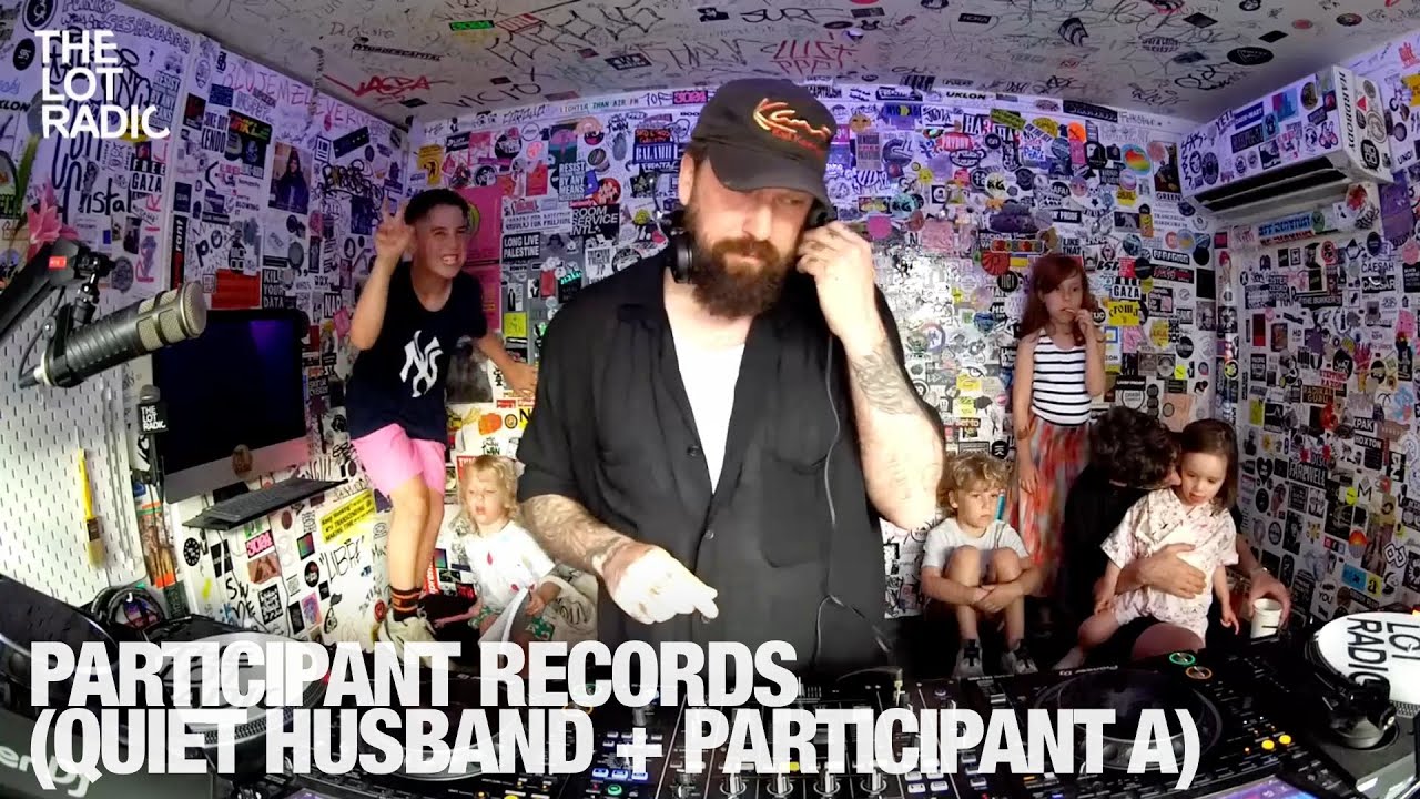 PARTICIPANT RECORDS (QUIET HUSBAND + PARTICIPANT A) @TheLotRadio 05-26 ...
