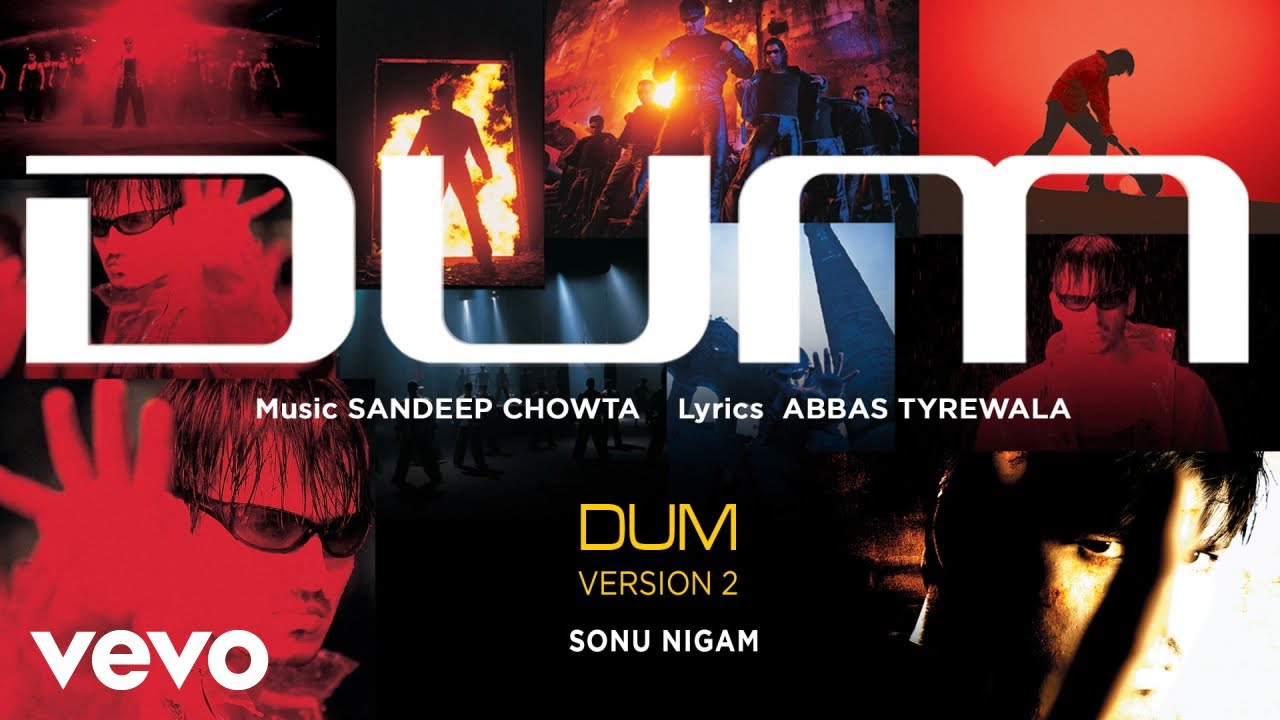 Dum - Version 2, Dum (Version, 2) Best Audio Song - Dum|Vivek Oberoi ...