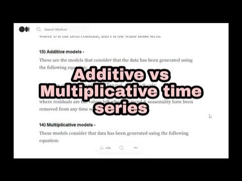 Additive and Multiplicative Time Series explained - YouTube