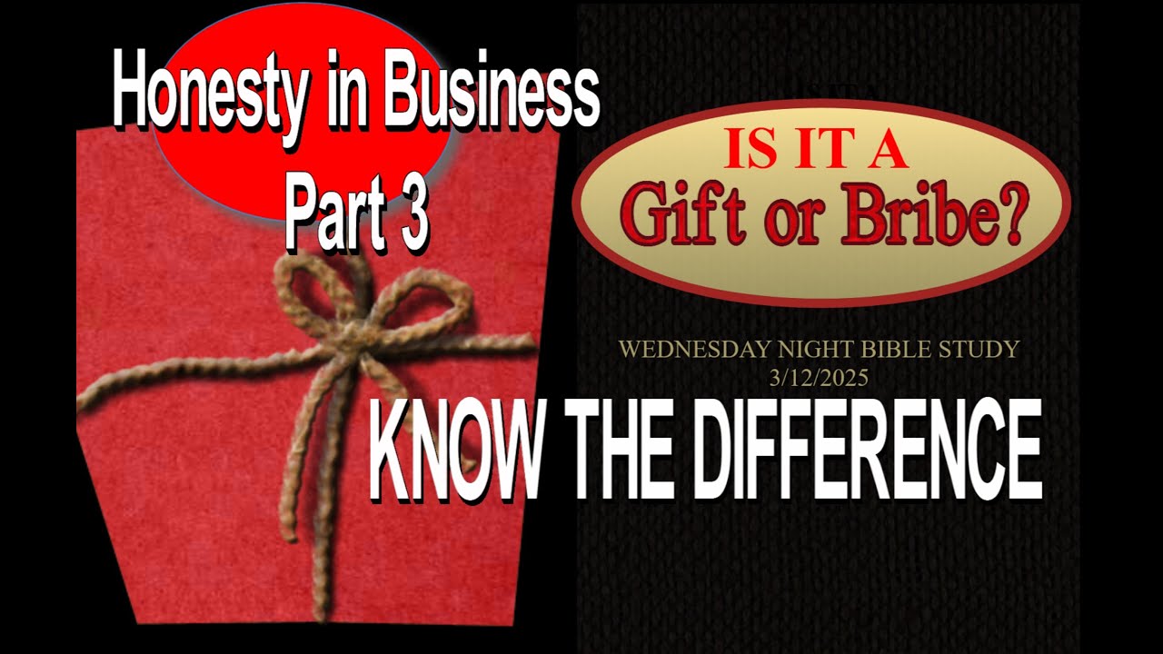 A BRIBE (A GIFT) CAN BLIND THE WISE: USE JUDGEMENT WHEN IT COMES TO ...