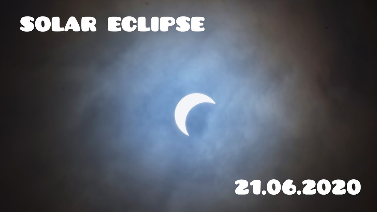 Solar eclipse 2020 - YouTube